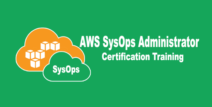 AWS SysOps Administrator Certification Training – Welcome to Crivera ...